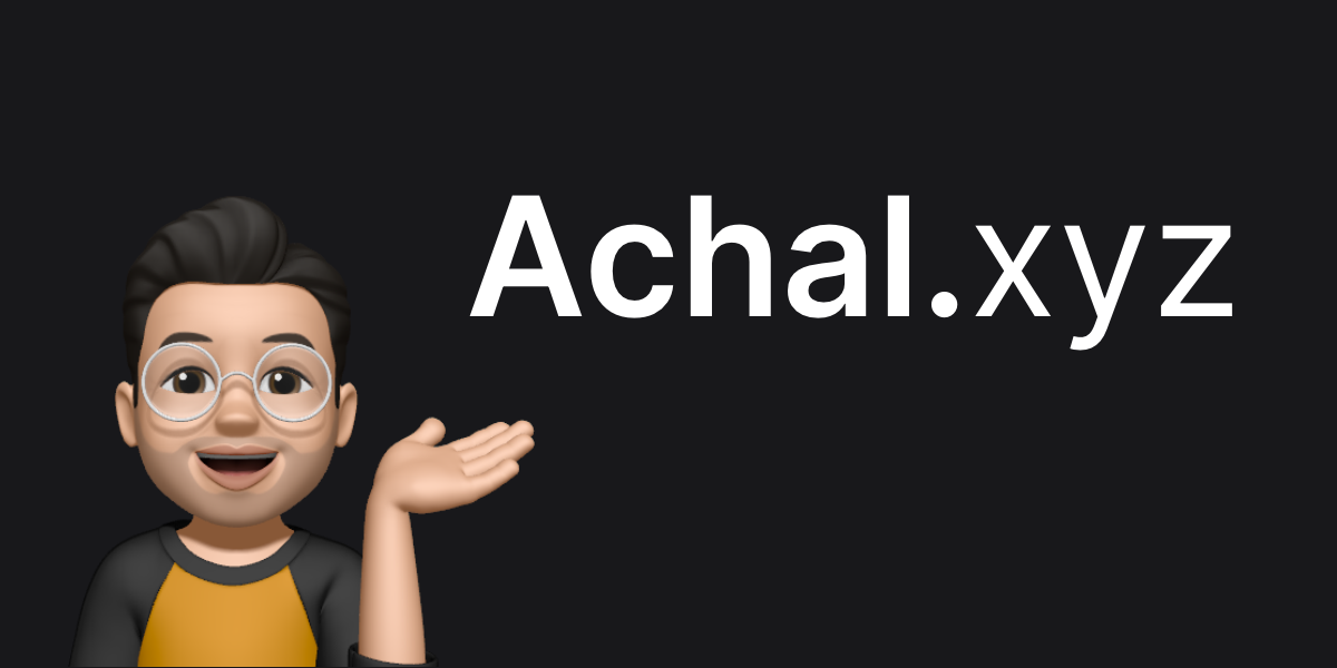 Achal.xyz
